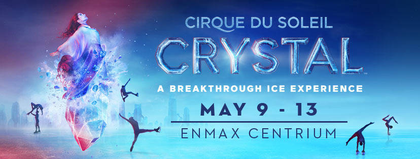 CRYSTAL by Cirque du Soleil Adds New Performance - Tickets Alberta